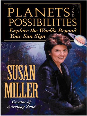 eBook - Planets and Possibilities by Susan Miller · OverDrive: Free ...