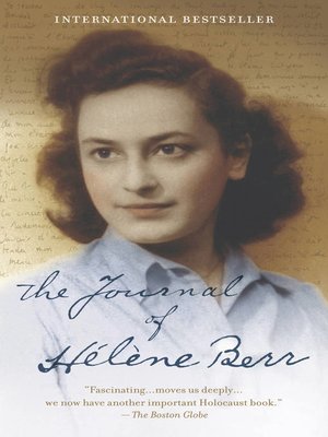 The Journal of Helene Berr by Hélène Berr · OverDrive: Free ebooks ...