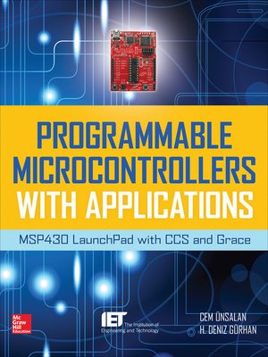 Programmable Microcontrollers with Applications by Cem Unsalan ...