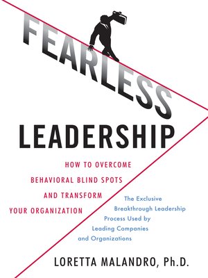 Fearless Leadership by Loretta Malandro · OverDrive: Free ebooks ...