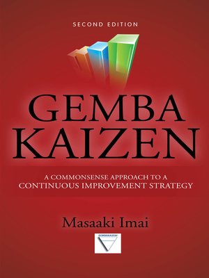 Gemba Kaizen by Masaaki Imai · OverDrive: Free ebooks, audiobooks ...