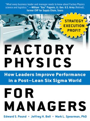 Factory Physics for Managers by Edward S. Pound · OverDrive: Free ...