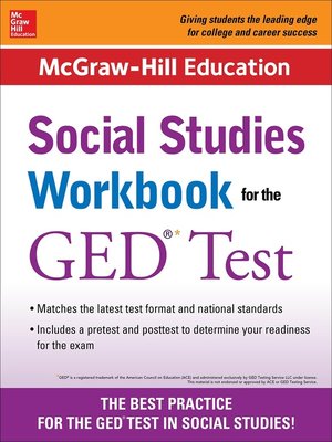McGraw-Hill Education Social Studies Workbook for the GED Test by ...