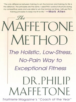 The Maffetone Method by Philip Maffetone · OverDrive: Free ebooks ...