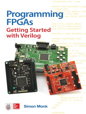eBook - Programming FPGAs by Simon Monk · OverDrive: Free ebooks ...