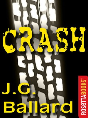Crash by J. G. Ballard · OverDrive: Free ebooks, audiobooks & movies ...