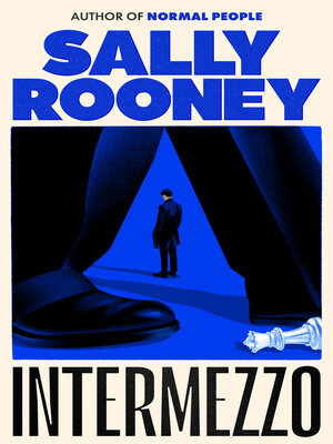 eBook - Intermezzo by Sally Rooney · OverDrive: Free ebooks, audiobooks ...