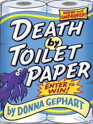 eBook - Death by Toilet Paper by Donna Gephart · OverDrive: Free ebooks ...
