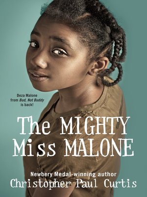 The Mighty Miss Malone by Christopher Paul Curtis · OverDrive: Free ...