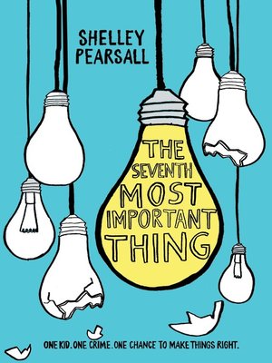eBook - The Seventh Most Important Thing by Shelley Pearsall ...