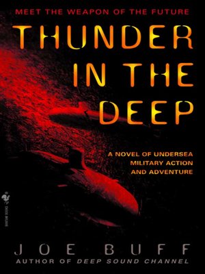 Thunder in the Deep by Joe Buff · OverDrive: Free ebooks, audiobooks ...