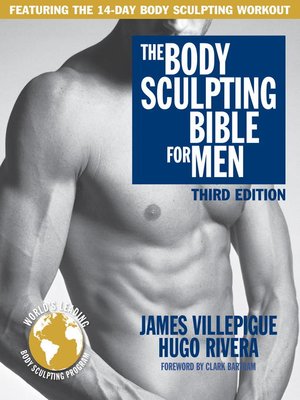 The Body Sculpting Bible for Men by James Villepigue · OverDrive: Free ...