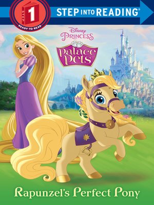 Rapunzel's Perfect Pony by RH Disney · OverDrive: ebooks, audiobooks ...