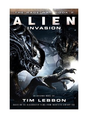 Alien--Invasion by Tim Lebbon · OverDrive: Free ebooks, audiobooks ...