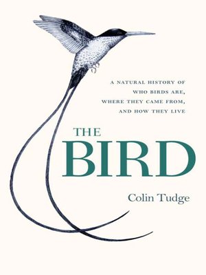 eBook - The Bird by Colin Tudge · OverDrive: Free ebooks, audiobooks ...