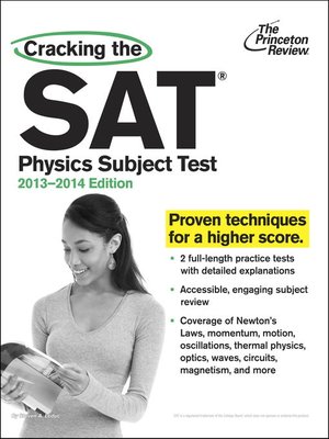 Cracking the SAT Physics Subject Test, 2013-2014 Edition by Princeton ...