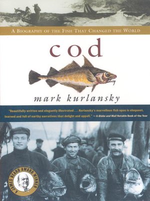 eBook - Cod by Mark Kurlansky · OverDrive: Free ebooks, audiobooks ...
