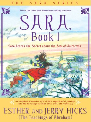 eBook - Sara, Book 1 by Esther Hicks · OverDrive: Free ebooks ...
