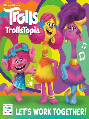 eBook - Let's Work Together! (DreamWorks TrollsTopia) by Mary Man-Kong ...