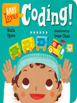 eBook - Baby Loves Coding! by Ruth Spiro · OverDrive: Free ebooks ...