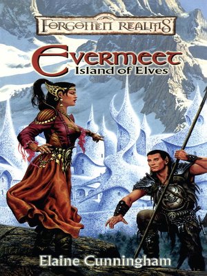 Evermeet by Elaine Cunningham · OverDrive: Free ebooks, audiobooks ...