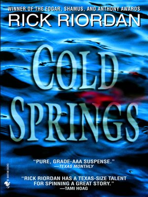 Cold Springs by Rick Riordan · OverDrive: Free ebooks, audiobooks ...