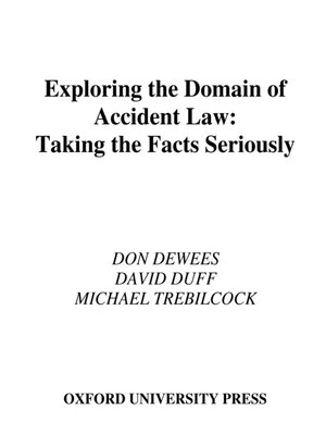 Exploring the Domain of Accident Law by Don DeWees · OverDrive: Free ...