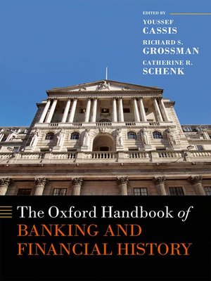 The Oxford Handbook of Banking and Financial History by Youssef Cassis ...