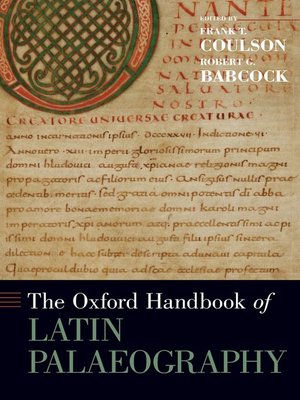 The Oxford Handbook of Latin Palaeography by Frank Coulson · OverDrive ...