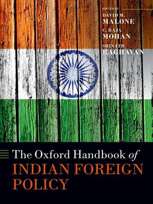 The Oxford Handbook of Indian Foreign Policy by David M. Malone ...