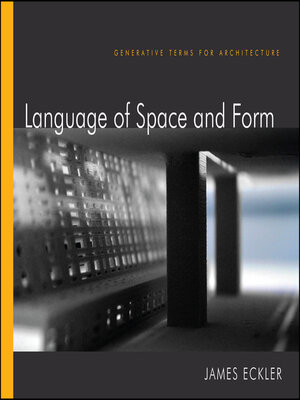 Language of Space and Form by James F. Eckler · OverDrive: Free ebooks ...