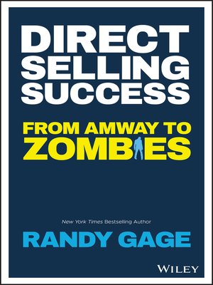Direct Selling Success by Randy Gage · OverDrive: ebooks, audiobooks ...