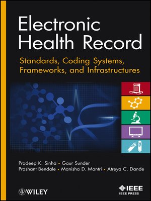 Electronic Health Record by Pradeep K. Sinha · OverDrive: Free ebooks ...
