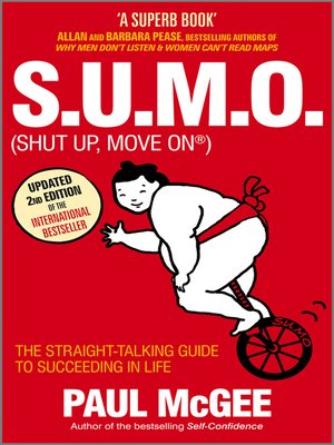 S.U.M.O (Shut Up, Move On) by Paul McGee · OverDrive: Free ebooks ...