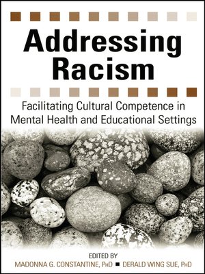 Addressing Racism by Madonna G. Constantine · OverDrive: Free ebooks ...
