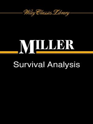 eBook - Survival Analysis by Rupert G. Miller, Jr. · OverDrive: Free ...