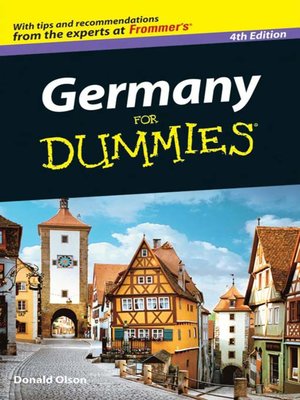 Germany For Dummies by Donald Olson · OverDrive: Free ebooks ...