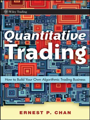eBook - Quantitative Trading by Ernie Chan · OverDrive: Free ebooks ...