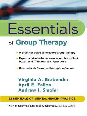 Essentials of Group Therapy by Virginia M. Brabender · OverDrive: Free ...