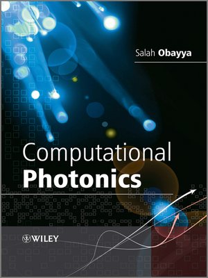 eBook - Computational Photonics by Salah Obayya · OverDrive: Free ...