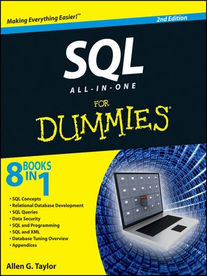 SQL All-in-One For Dummies by Allen G. Taylor · OverDrive: Free ebooks ...