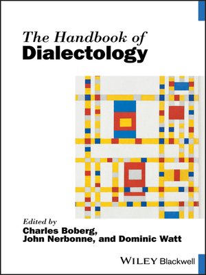 The Handbook of Dialectology by Charles Boberg · OverDrive: Free ebooks ...