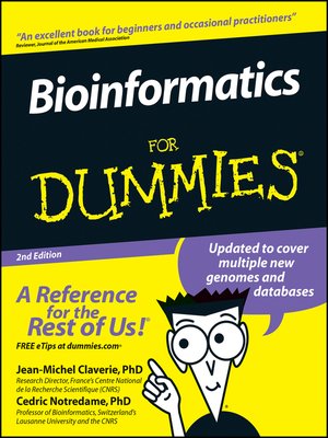 Bioinformatics For Dummies by Jean-Michel Claverie · OverDrive: Free ...