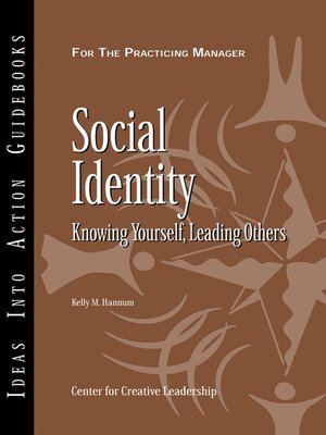 Social Identity by Center for Creative Leadership (CCL) · OverDrive ...