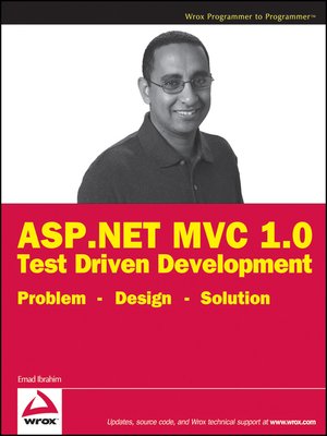 ASP.NET MVC 1.0 Test Driven Development by Emad Ibrahim · OverDrive ...
