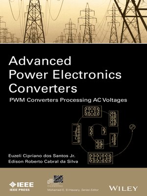 Advanced Power Electronics Converters by Euzeli dos Santos · OverDrive ...
