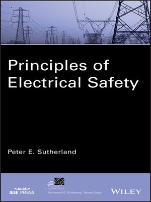 Principles of Electrical Safety by Peter E. Sutherland · OverDrive ...