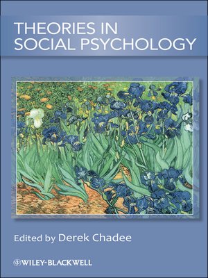Theories in Social Psychology by Derek Chadee · OverDrive: Free ebooks ...