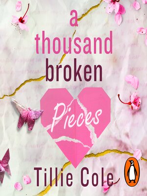 A Thousand Broken Pieces by Tillie Cole · OverDrive: Free ebooks ...