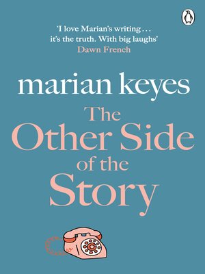 The Other Side of the Story by Marian Keyes · OverDrive: Free ebooks ...